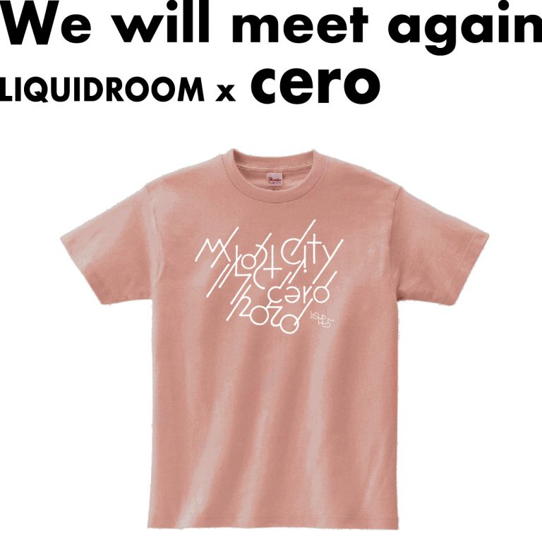 We will meet again LIQUIDROOM 2021 / LIQUIDROOM [リキッドルーム]