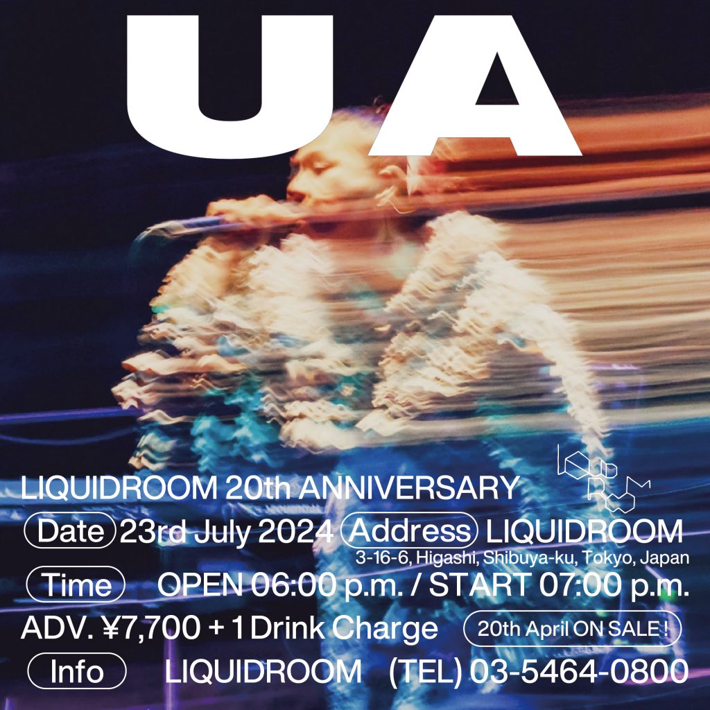 ＜LIQUIDROOM 20th ANNIVERSARY＞ UA 公演決定！ / LIQUIDROOM [リキッドルーム]